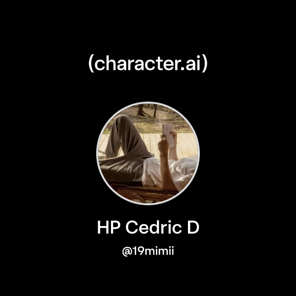 Chat with HP Cedric D | character.ai | AI Chat, Reimagined–Your Words ...