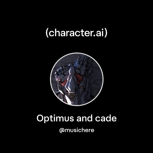 Chat with Optimus and cade | character.ai | AI Chat, Reimagined–Your ...