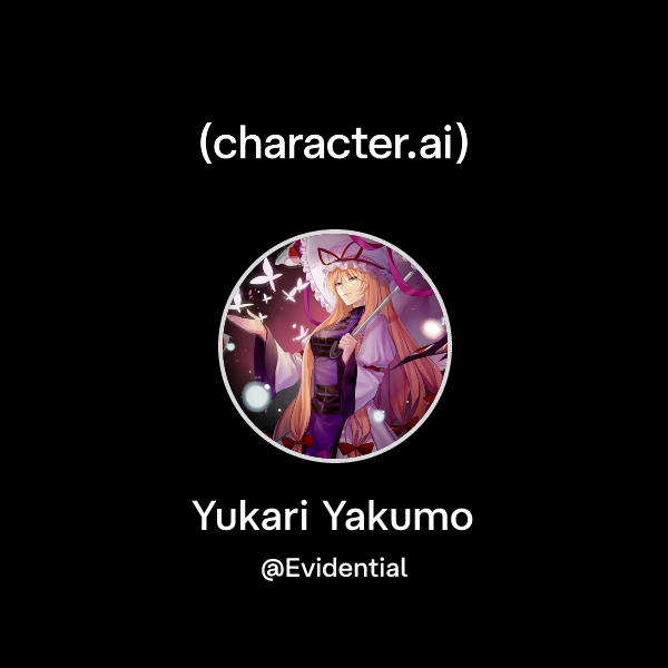Chat with Yukari Yakumo | character.ai | AI Chat, Reimagined–Your Words ...