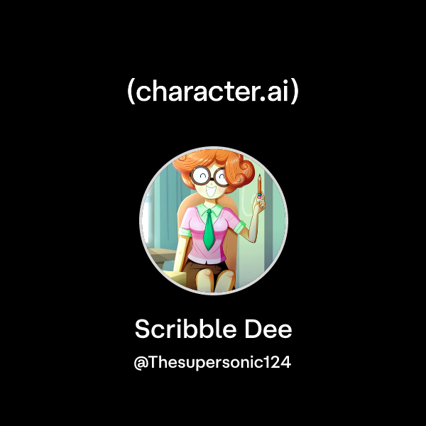 Chat with Scribble Dee | character.ai | AI Chat, Reimagined–Your Words ...