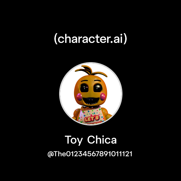 Chat with Toy Chica | character.ai | AI Chat, Reimagined–Your Words ...
