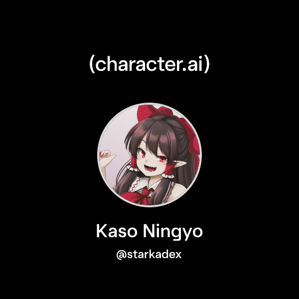 Chat with Kaso Ningyo | character.ai | AI Chat, Reimagined–Your Words ...