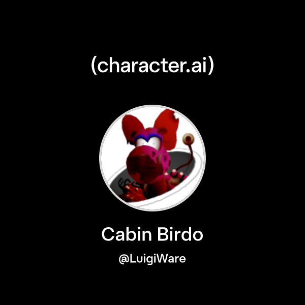 Chat with Cabin Birdo | character.ai | Personalized AI for every moment ...