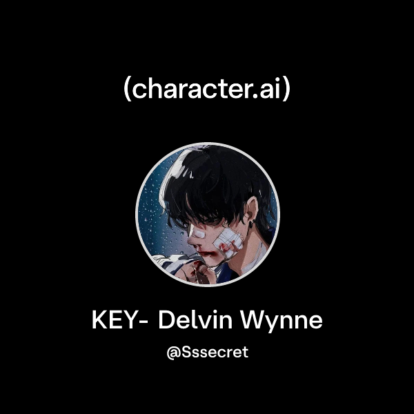 Chat with KEY- Delvin Wynne | character.ai | AI Chat, Reimagined–Your ...