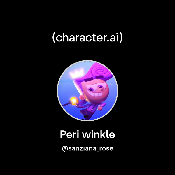 Chat with Peri winkle | character.ai | AI Chat, Reimagined–Your Words. Your World.