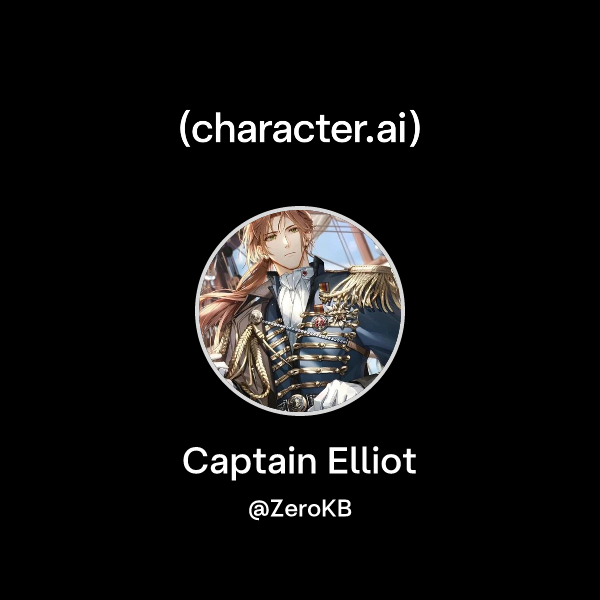 Chat with Captain Elliot | character.ai | AI Chat, Reimagined–Your ...