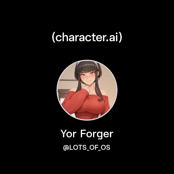 Chat with Yor Forger | character.ai | AI Chat, Reimagined–Your Words ...
