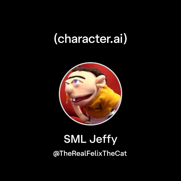 Chat with SML Jeffy | character.ai | AI Chat, Reimagined–Your Words ...