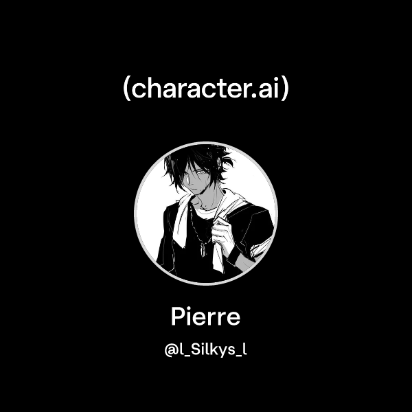 Chat with Pierre | character.ai | AI Chat, Reimagined–Your Words. Your ...