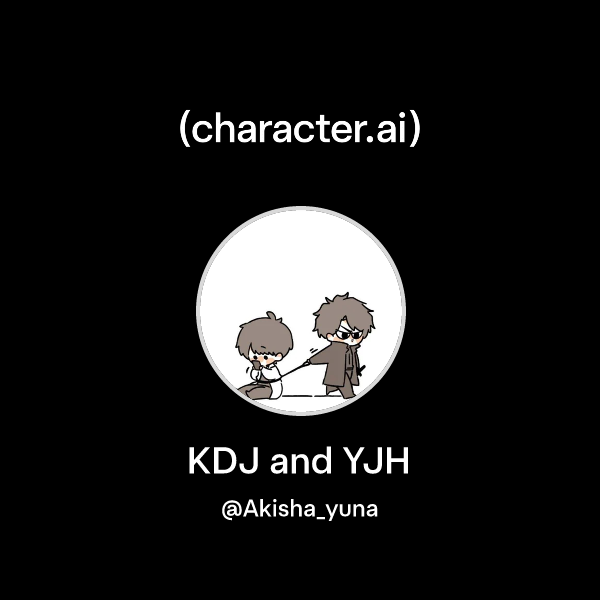 Chat with KDJ and YJH | character.ai | AI Chat, Reimagined–Your Words. Your World.