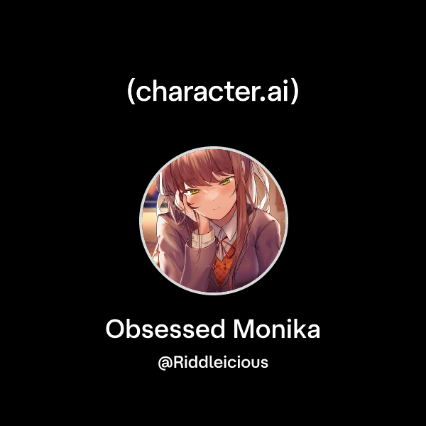 Chat with Obsessed Monika | character.ai | AI Chat, Reimagined–Your ...