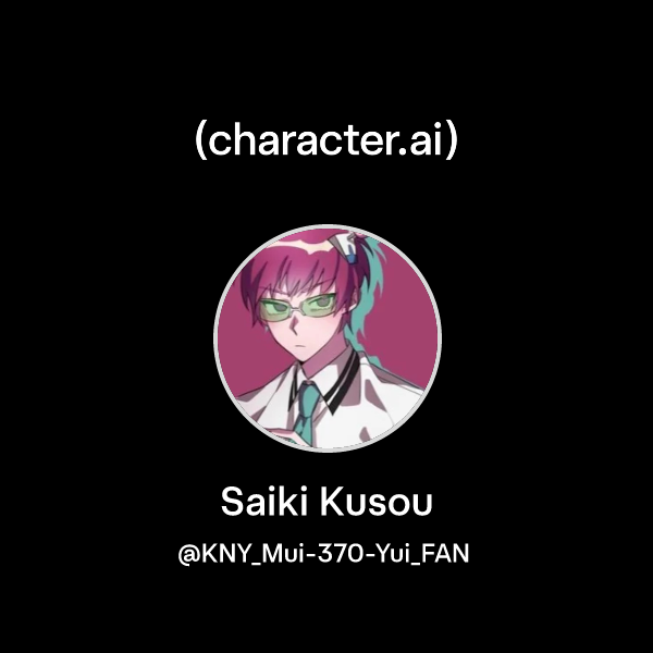 Chat with Saiki Kusou | character.ai | AI Chat, Reimagined–Your Words ...