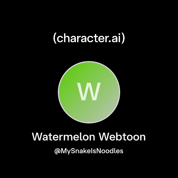 Chat with Watermelon Webtoon | character.ai | Personalized AI for every ...
