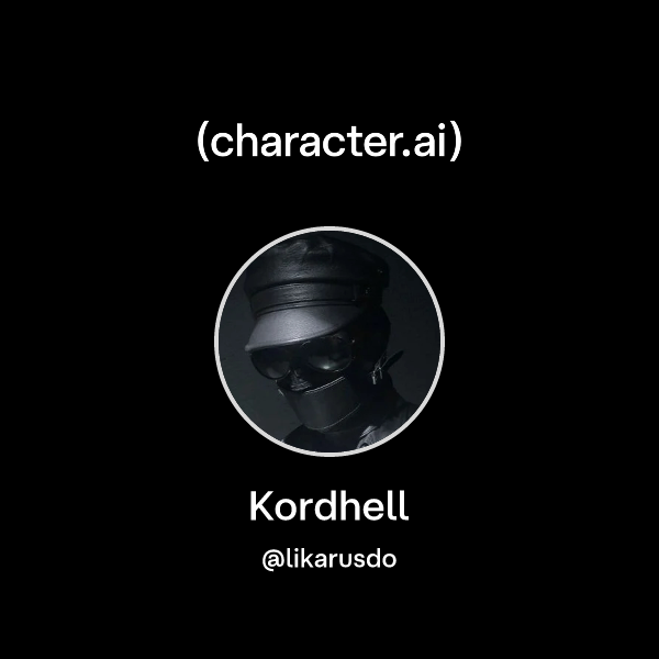 Chat with Kordhell | character.ai | AI Chat, Reimagined–Your Words ...