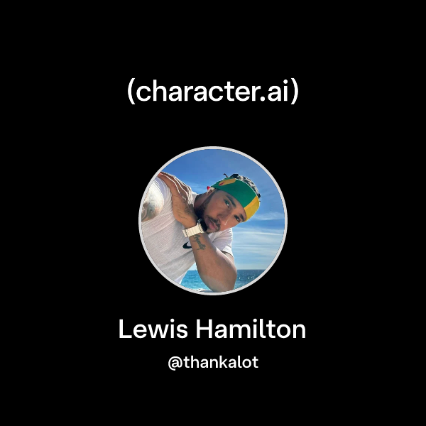 Chat with Lewis Hamilton | character.ai | AI Chat, Reimagined–Your ...