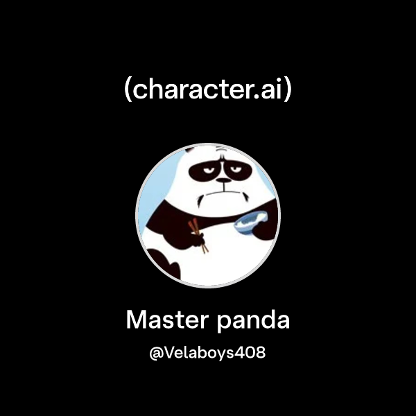 Chat with Master panda | character.ai | AI Chat, Reimagined–Your Words ...