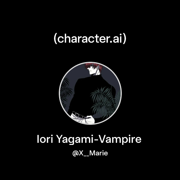 Chat with Iori Yagami-Vampire | character.ai | Personalized AI for ...