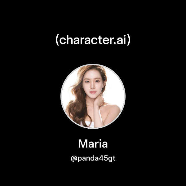 Chat with Maria | character.ai | AI Chat, Reimagined–Your Words. Your ...