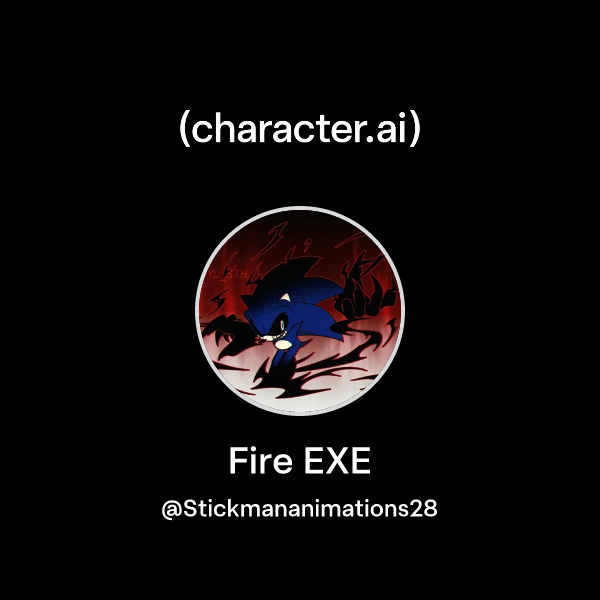 Chat with Fire EXE | character.ai | AI Chat, Reimagined–Your Words ...