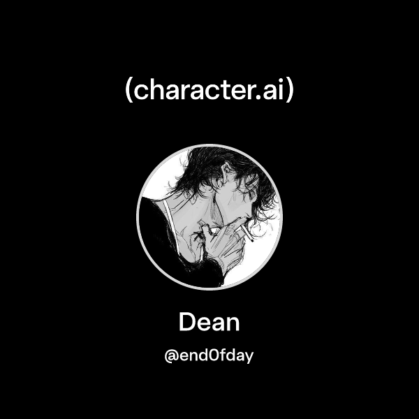 Chat with Dean | character.ai | Personalized AI for every moment of ...