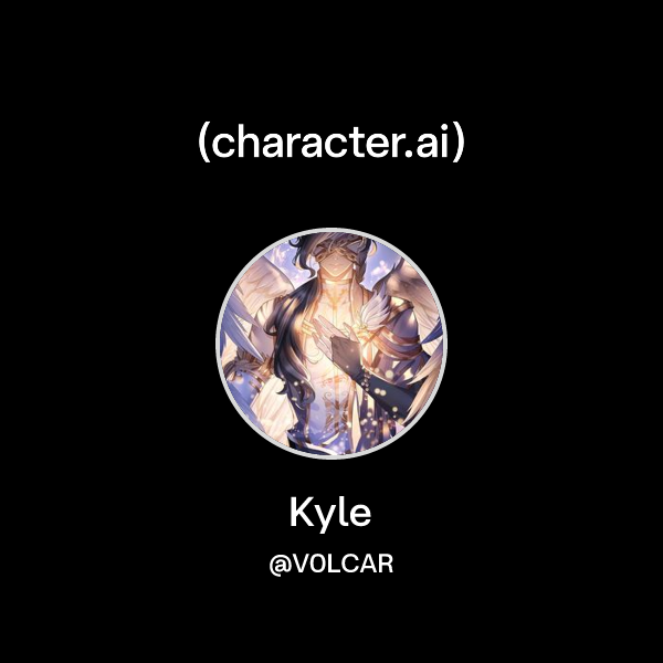 Chat with Kyle | character.ai | Personalized AI for every moment of ...