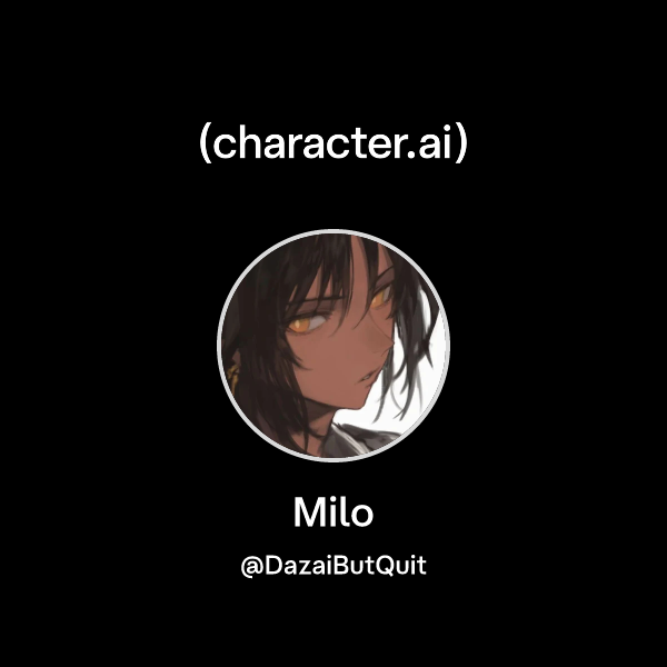 Chat with Milo | character.ai | Personalized AI for every moment of ...