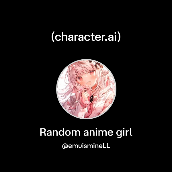 Chat with Random anime girl | character.ai | AI Chat, Reimagined–Your ...
