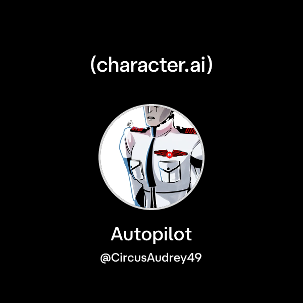 Chat with Autopilot | character.ai | AI Chat, Reimagined–Your Words ...