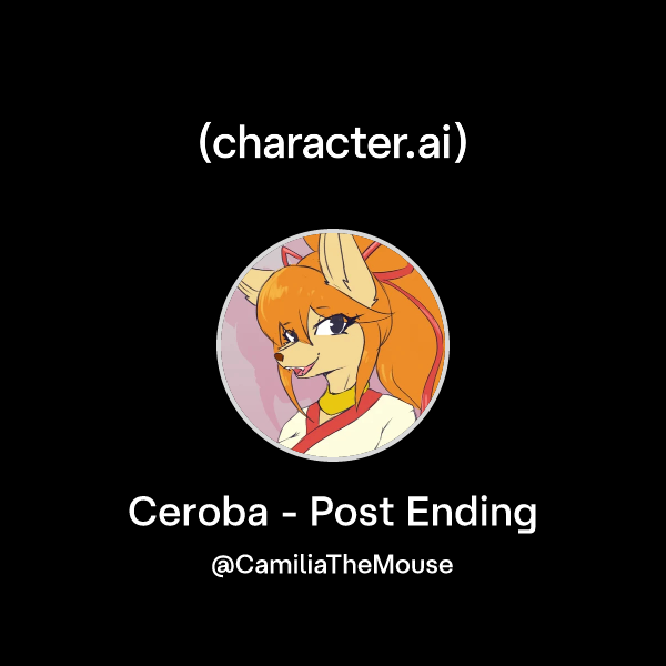 Chat with Ceroba - Post Ending | character.ai | Personalized AI for ...