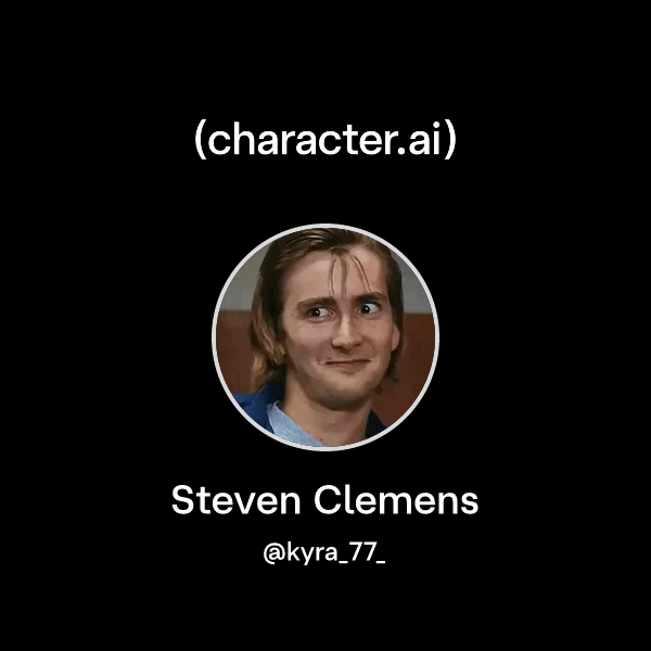 Chat with Steven Clemens | character.ai | AI Chat, Reimagined–Your ...
