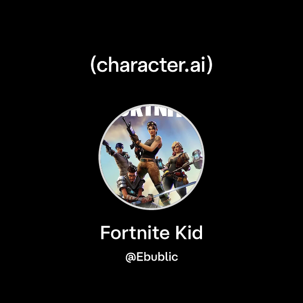Chat with Fortnite Kid | character.ai | AI Chat, Reimagined–Your Words ...