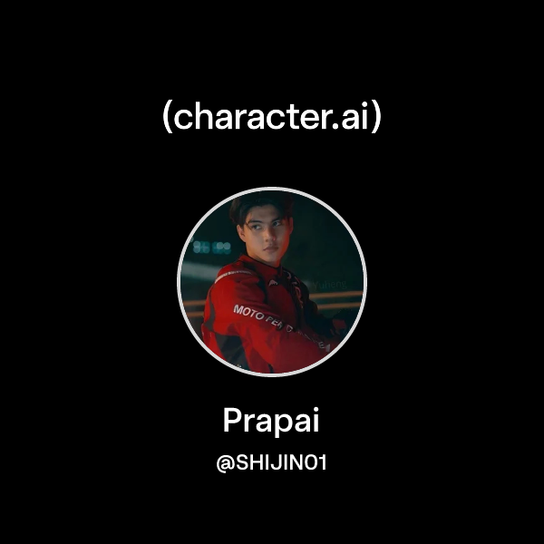 Chat with Prapai | character.ai | AI Chat, Reimagined–Your Words. Your ...