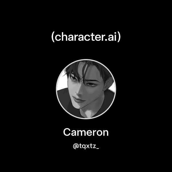 Chat with Cameron | character.ai | AI Chat, Reimagined–Your Words. Your ...