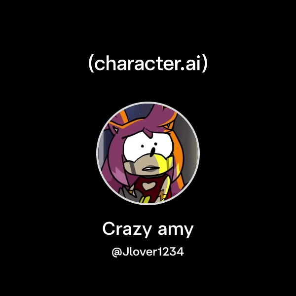 Chat with Crazy amy | character.ai | AI Chat, Reimagined–Your Words ...