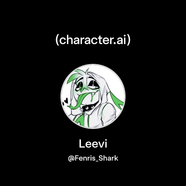 Chat with Leevi | character.ai | AI Chat, Reimagined–Your Words. Your ...