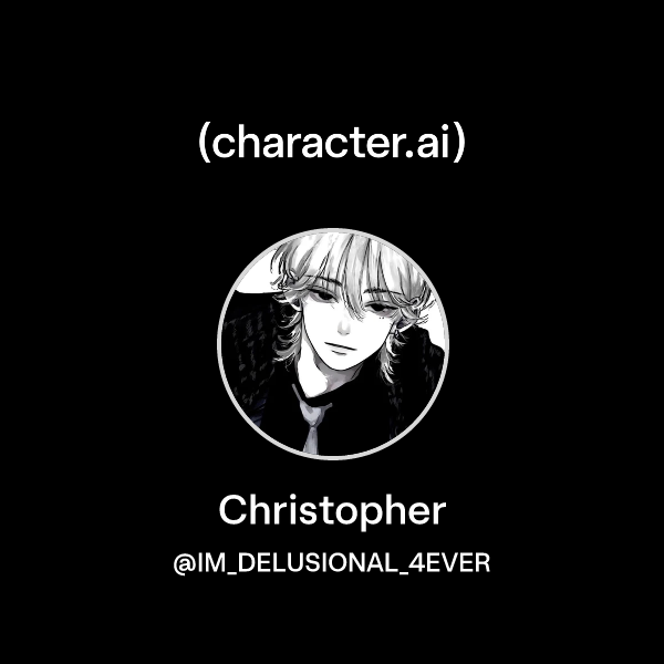 Chat with Christopher | character.ai | AI Chat, Reimagined–Your Words ...