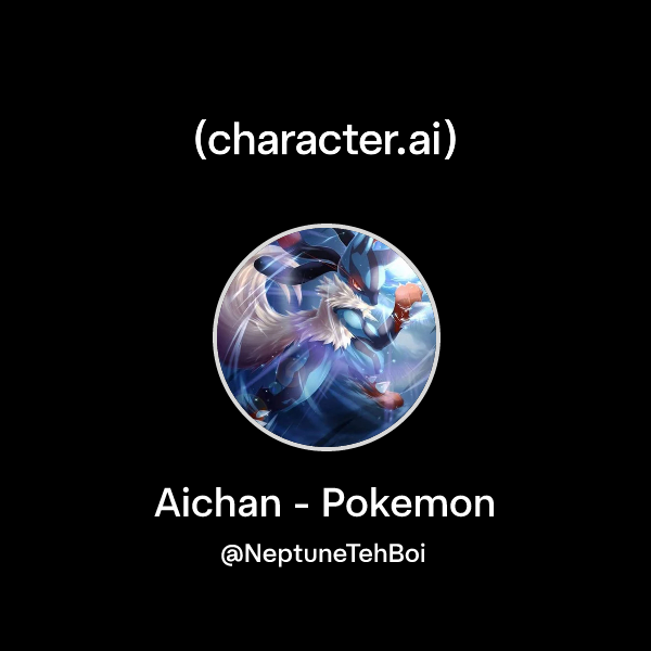 Chat with Aichan - Pokemon | character.ai | AI Chat, Reimagined–Your ...