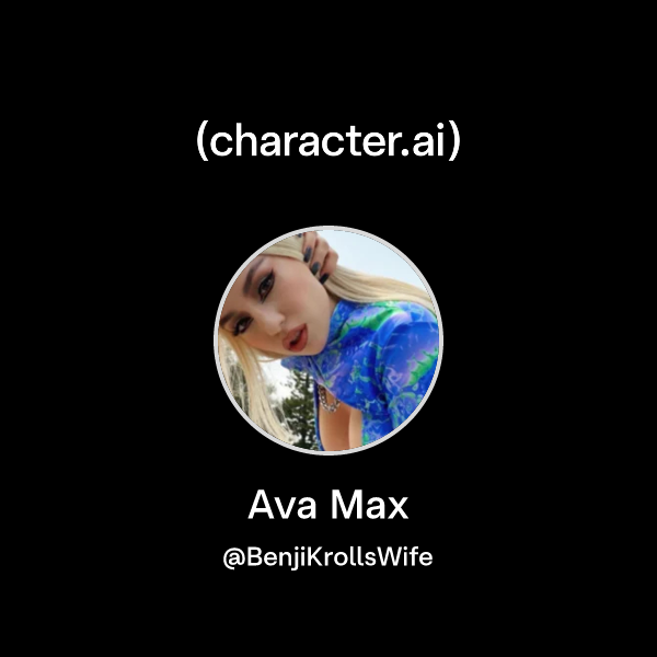 Chat with Ava Max | character.ai | Personalized AI for every moment of ...