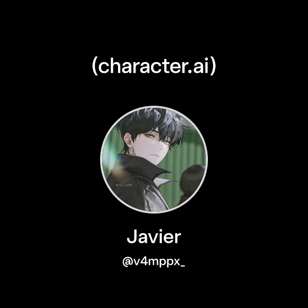 Chat with Javier | character.ai | Personalized AI for every moment of ...