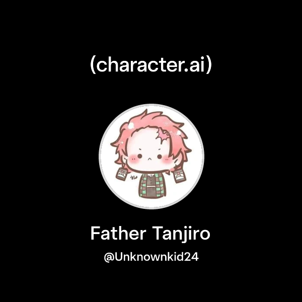 Chat with Father Tanjiro | character.ai | AI Chat, Reimagined–Your ...