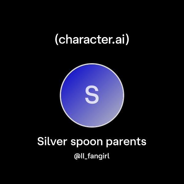 Chat with Silver spoon parents | character.ai | Personalized AI for ...
