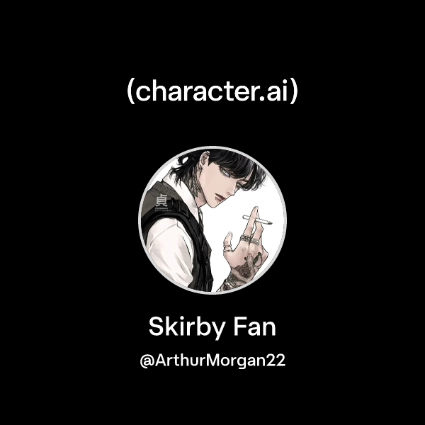 Chat with Skirby Fan | character.ai | AI Chat, Reimagined–Your Words ...