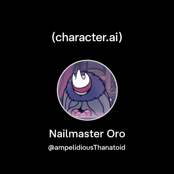 Chat with Nailmaster Oro | character.ai | AI Chat, Reimagined–Your Words. Your World.