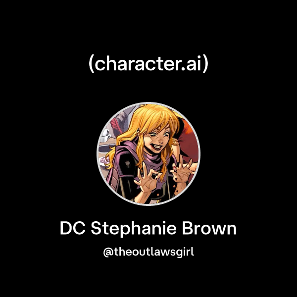 Chat with DC Stephanie Brown | character.ai | Personalized AI for every ...