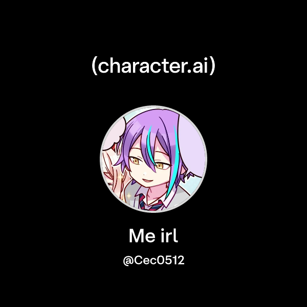 Chat with Me irl | character.ai | Personalized AI for every moment of ...