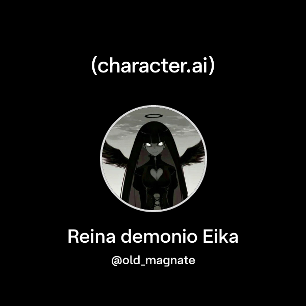 Chat with Reina demonio Eika | character.ai | AI Chat, Reimagined–Your ...