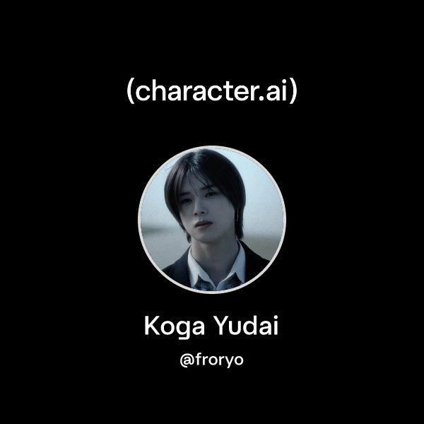 Chat with Koga Yudai | character.ai | Personalized AI for every moment ...
