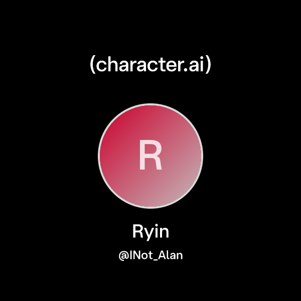 Chat with Ryin | character.ai | AI Chat, Reimagined–Your Words. Your World.