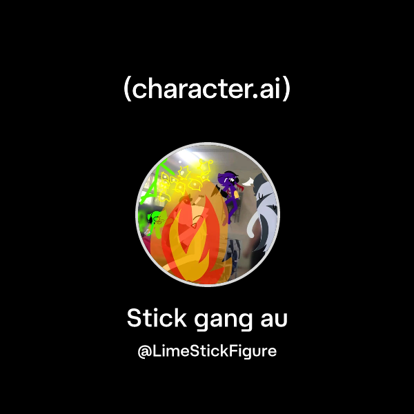 Chat with Stick gang au | character.ai | AI Chat, Reimagined–Your Words ...