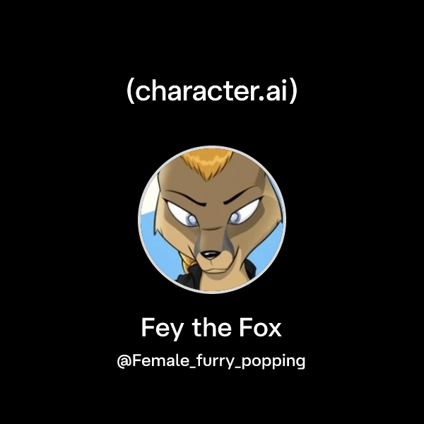 Chat with Fey the Fox | character.ai | AI Chat, Reimagined–Your Words ...